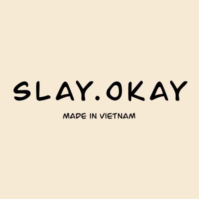 slay.okay, Cửa hàng trực tuyến | Shopee Việt Nam