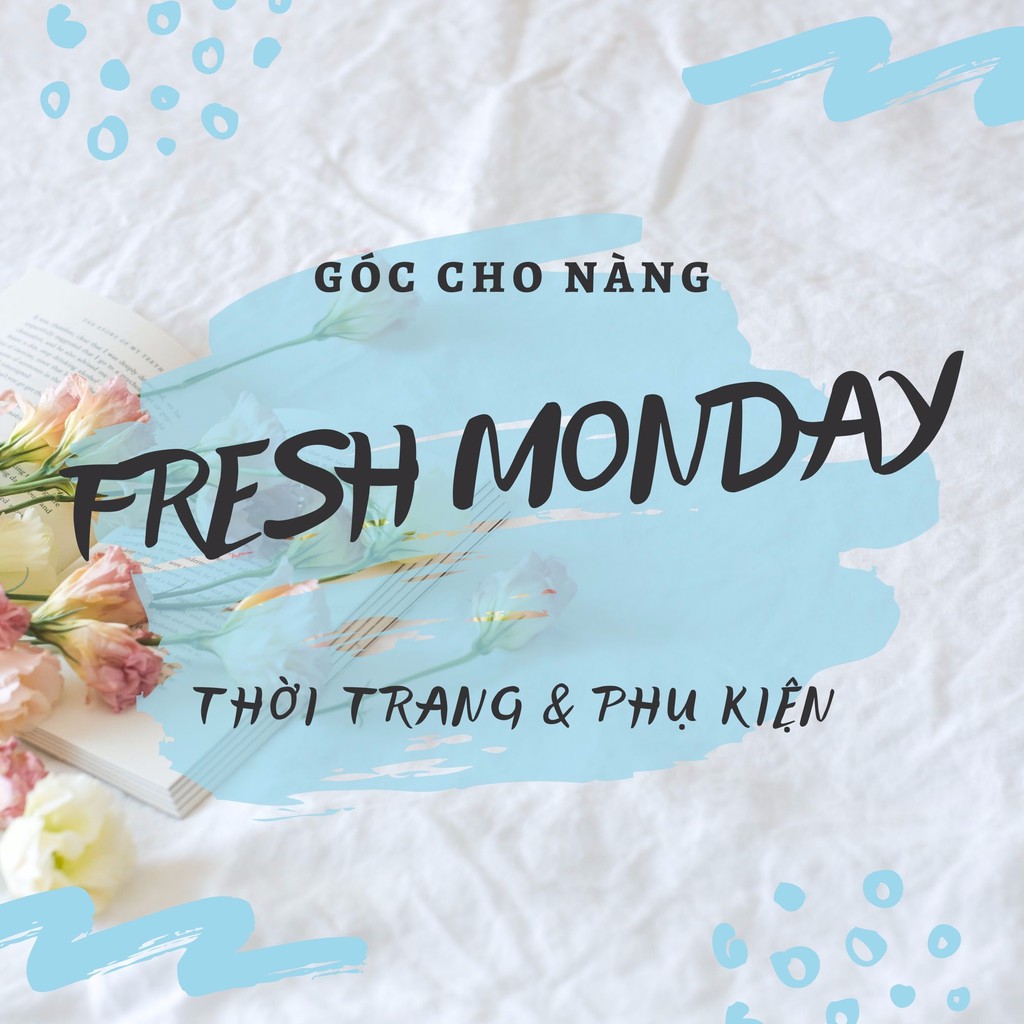 Fresh Monday, Cửa hàng trực tuyến | Shopee Việt Nam