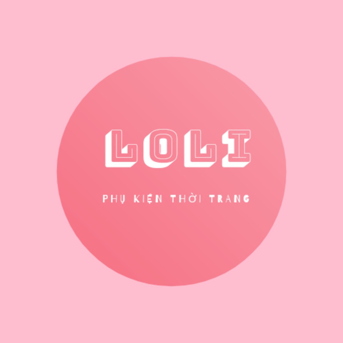 LoLi - Phụ Kiện Thời Trang, Cửa hàng trực tuyến | Shopee Việt Nam