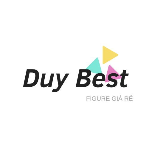 DuyBest Figure, Cửa hàng trực tuyến | Shopee Việt Nam