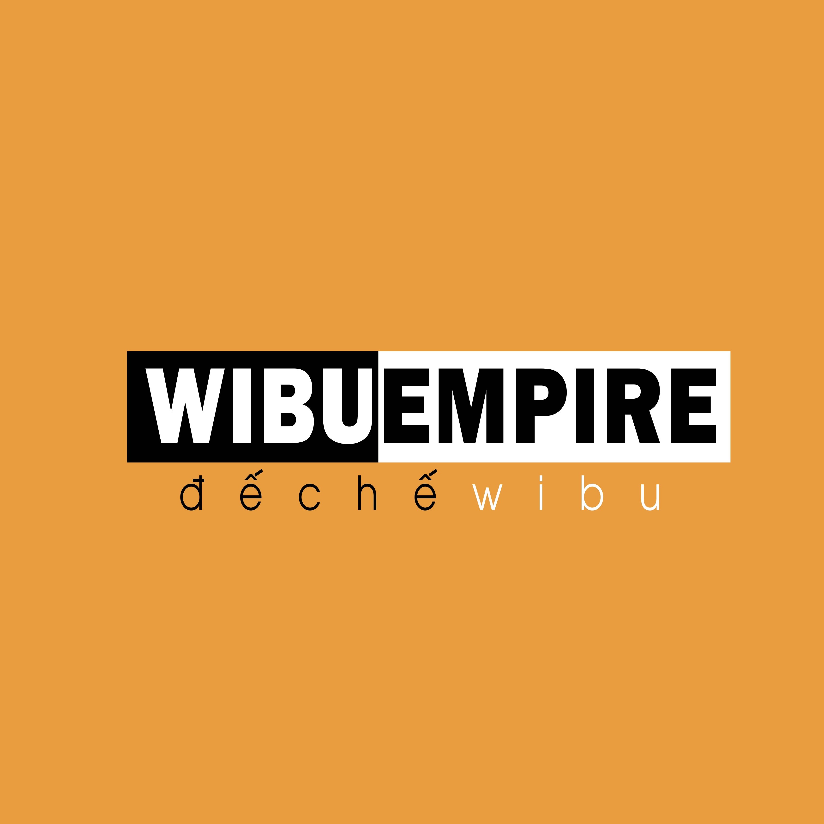 Wibu Empire, Cửa hàng trực tuyến | Shopee Việt Nam