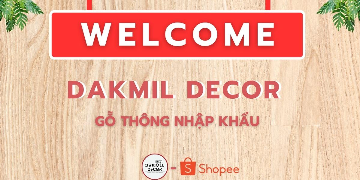 DAK MIL DECOR , Cửa hàng trực tuyến | Shopee Việt Nam