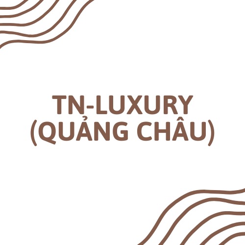 TN-LUXURY (QUẢNG CHÂU), Cửa hàng trực tuyến | Shopee Việt Nam